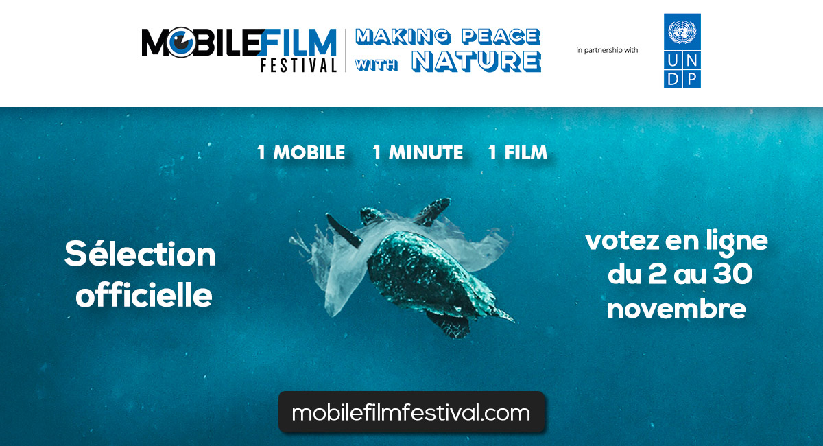 Mobile Film Festival - Making Peace with Nature